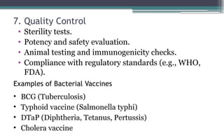 General method of the preparation of BACTERIAL VACCINE.pptx