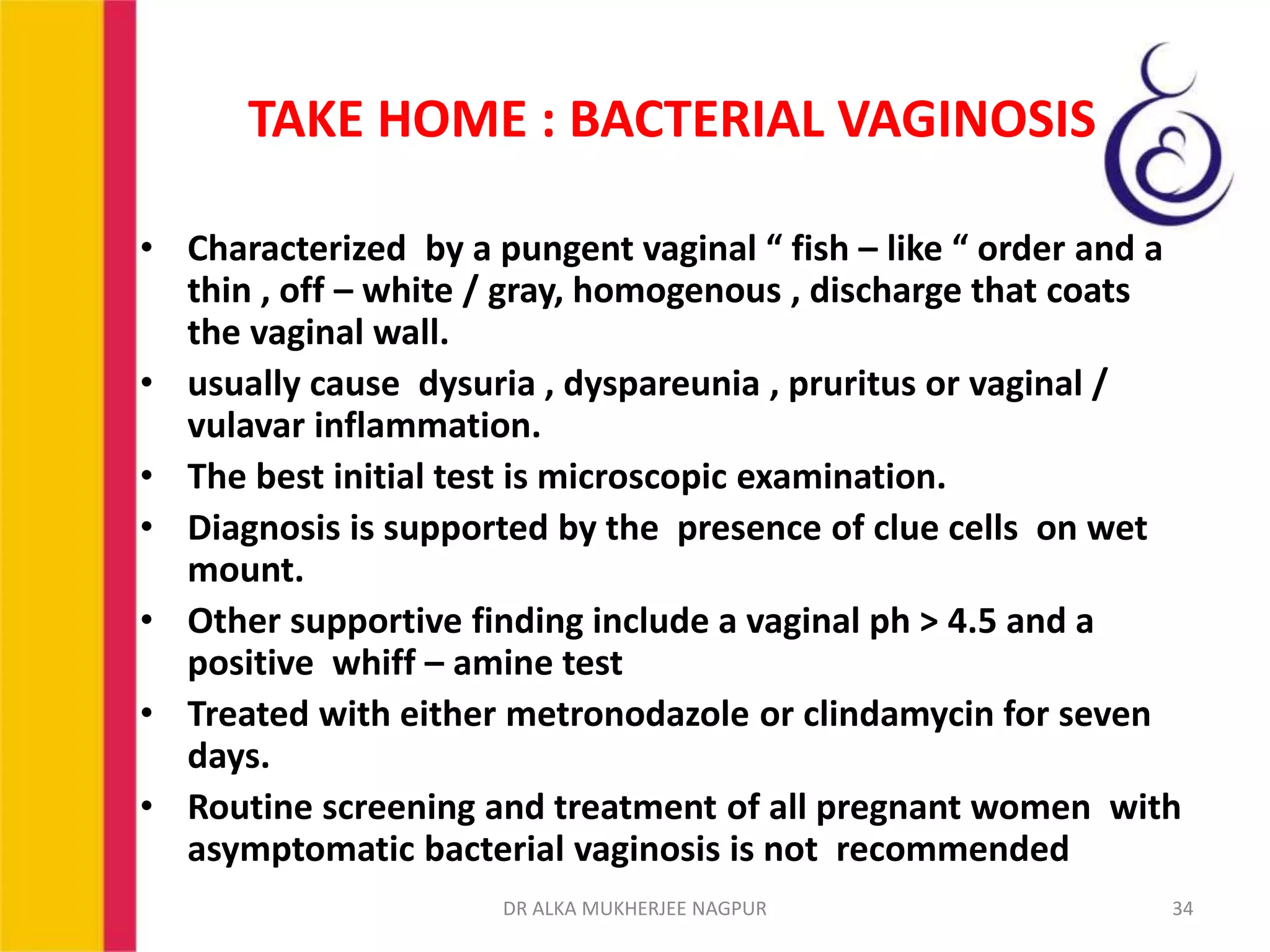 Bacterial vaginosis by dr alka mukherjee DR APURVA MUKHERJEE nagpur m.s ...