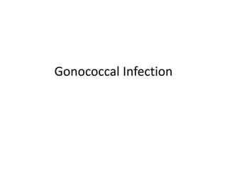 Bacterial Vaginosis & Gonococcal infection.pptx