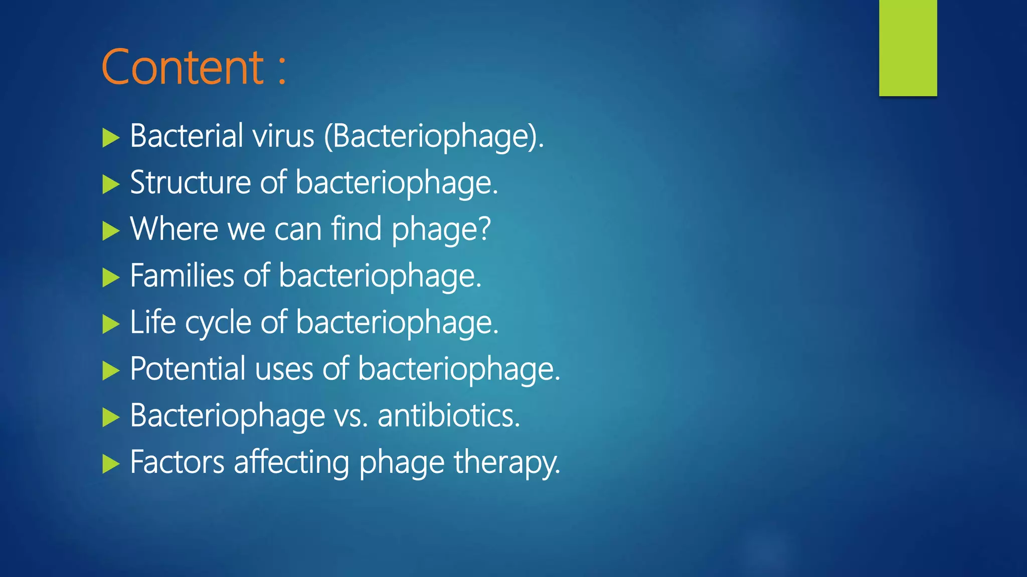 Bacterial virus (Bacteriophage) | PPTX | Genetics | Science