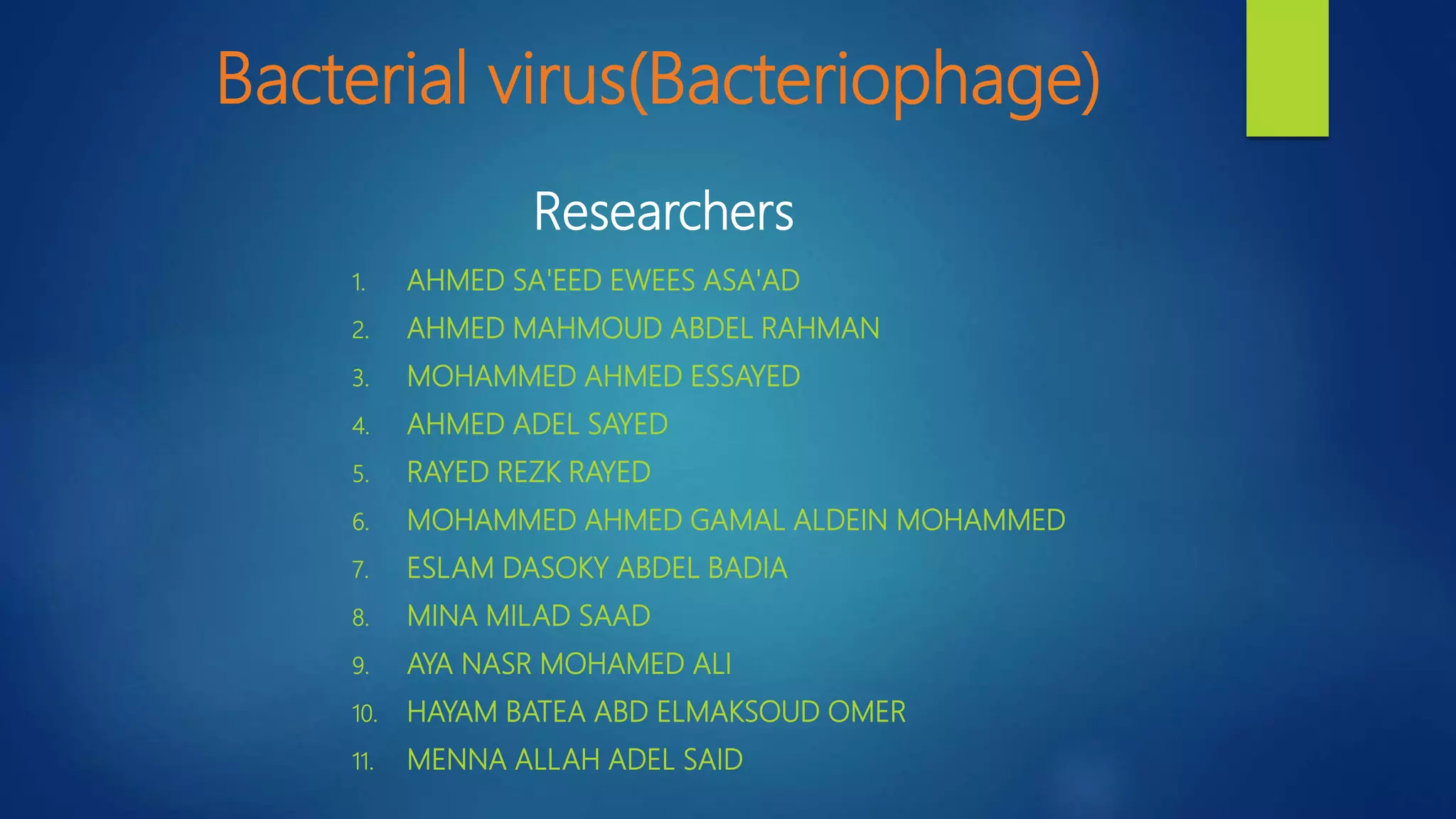 Bacterial virus (Bacteriophage) | PPTX | Genetics | Science