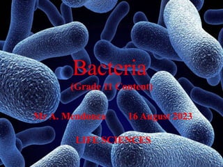 Grade 11 - Microorganisms: Bacteria | PPT