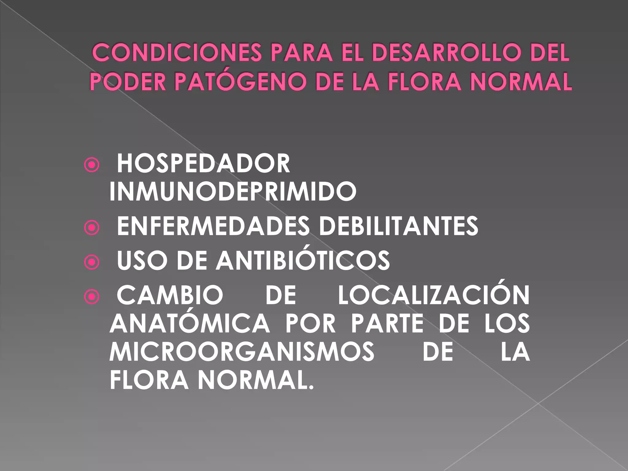 Flora bacteriana normal y patogenia | PPTX