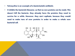 Bacteriostatic and Bactericidal antibiotics-MICROBIOLOGY QUICK LEARN | PPTX