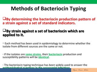 Bacteriocin and its typing | PPT