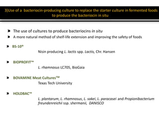 Bacteriocin based strategy for enhaced food safety | PPTX