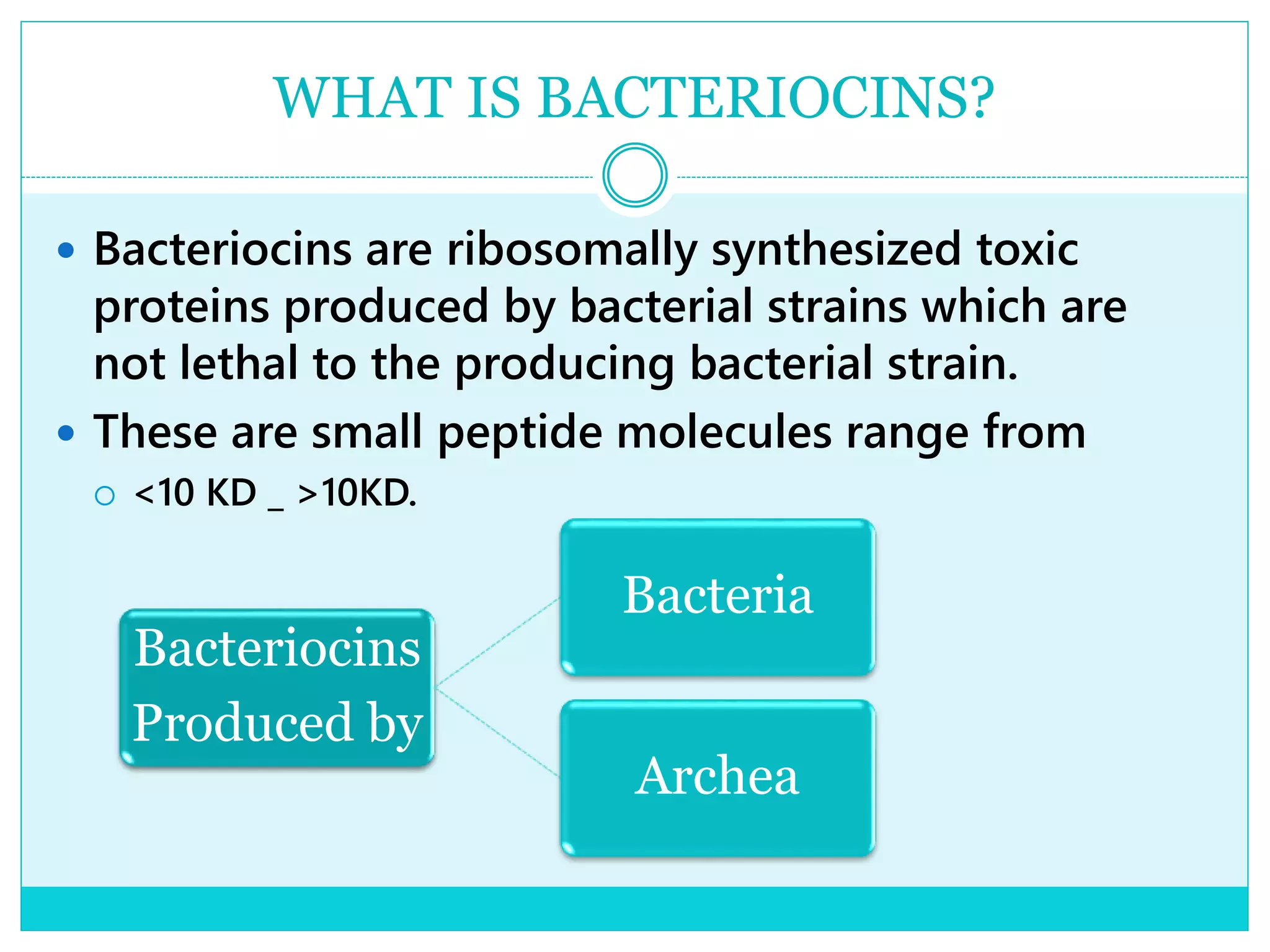 Bacteriocins from lactic acid bacteria | PPTX