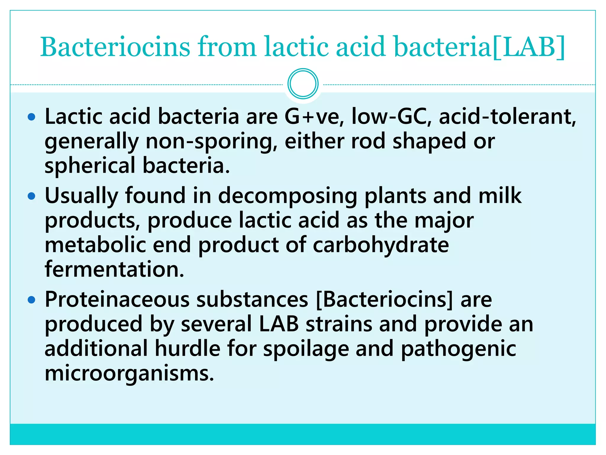 Bacteriocins from lactic acid bacteria | PPTX