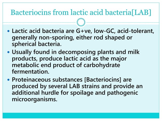 Bacteriocins from lactic acid bacteria | PPTX | Chemistry | Science