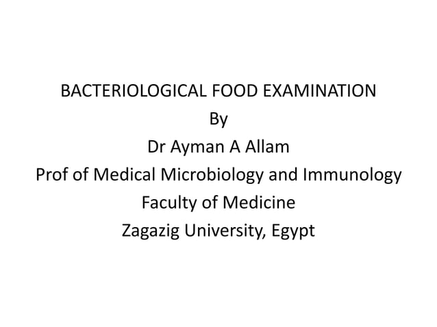 Bacteriological food examination | PPSX | Food & Drink