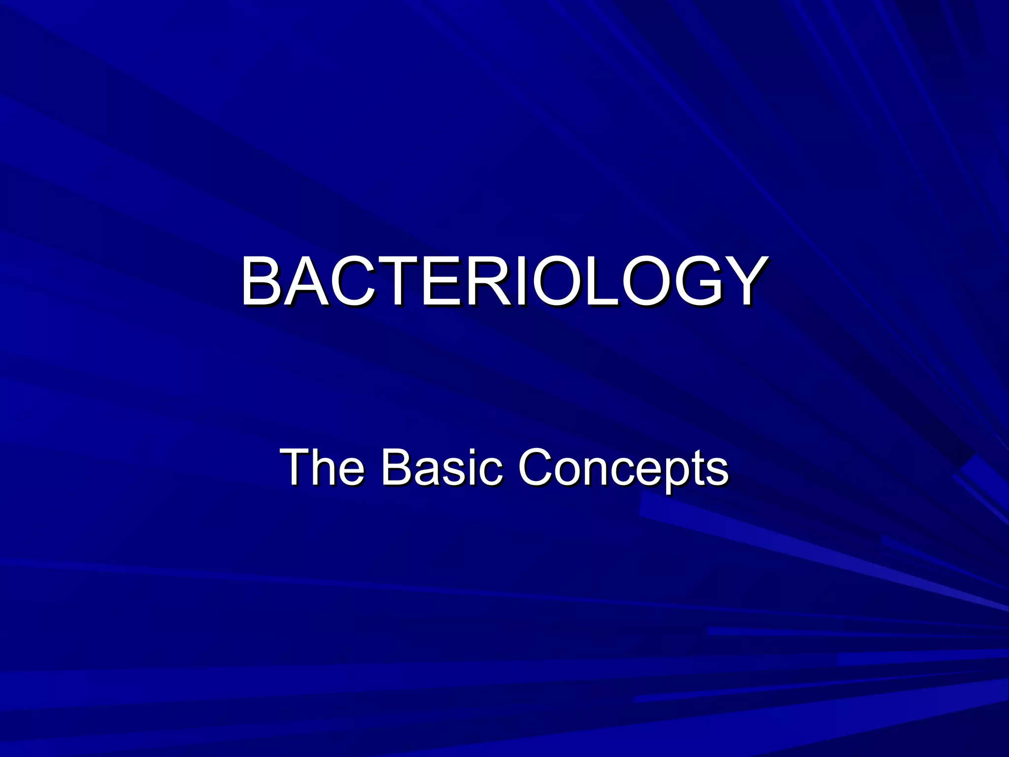 Bacteriology | PPT