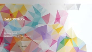 Bacteriology.pptx