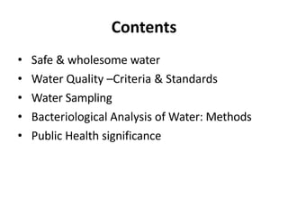 BACTERIOLOGY ANALYSIS OF WATER AND Water Sampling.pptx