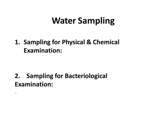 BACTERIOLOGY ANALYSIS OF WATER AND Water Sampling.pptx