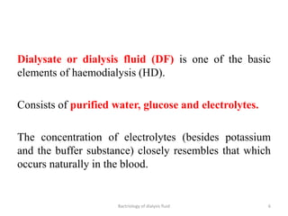 Bacteriology of dialysis fluid hd | PPT