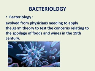 Bacteriology studies of bacteria | PPTX