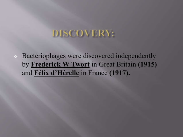 Bacteriophages and their characters | PPT