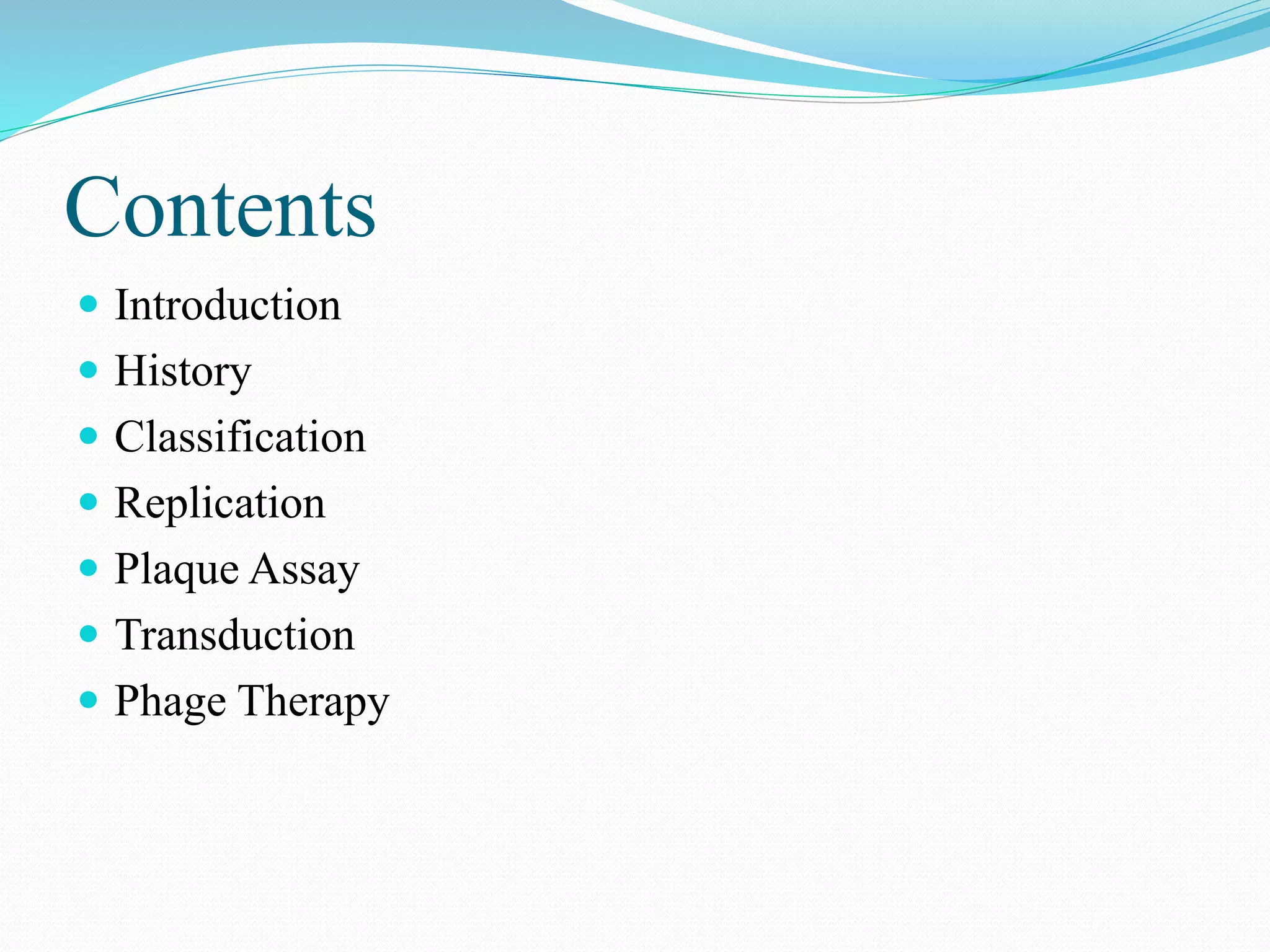 Bacteriophages & Its classification, cycles, therapy, and applications ...