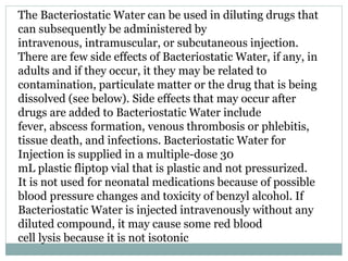 Bacteriostatic water for injection | PPT