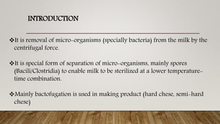 Bactofugation | PPTX