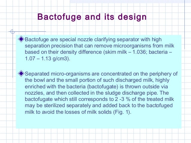 Bactofugation of milk