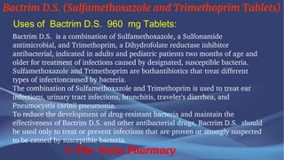 Bactrim D.S. (Sulfamethoxazole and Trimethoprim Tablets) | PDF