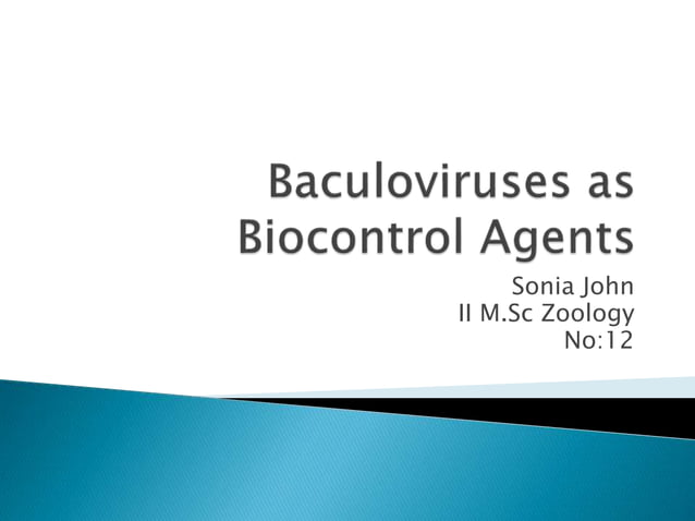 Baculoviruses as biocontrol agents | PPTX