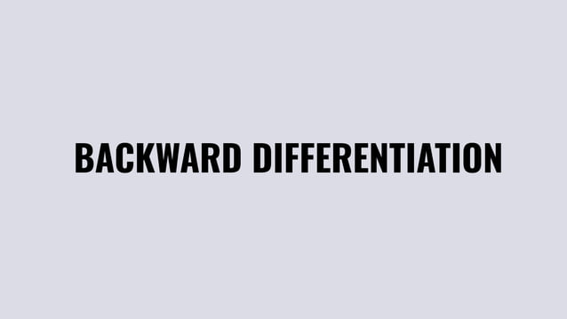 Backward Differentiation Strategy | PPT