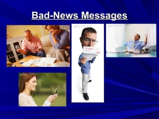 Bad news messages | PPT
