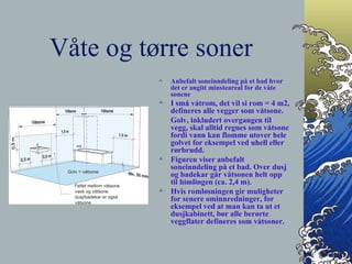 Bad og andre våtrom | PPT
