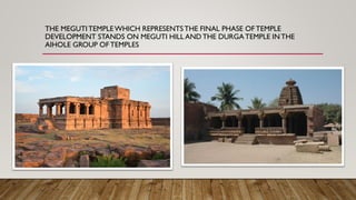 BADAMI AIHOLE PATTAKADAL TEMPLES IN Tamil nadu | PDF