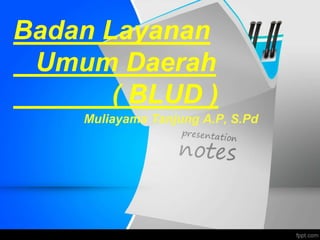 Badan_Layanan_Umum_Daerah.pptx