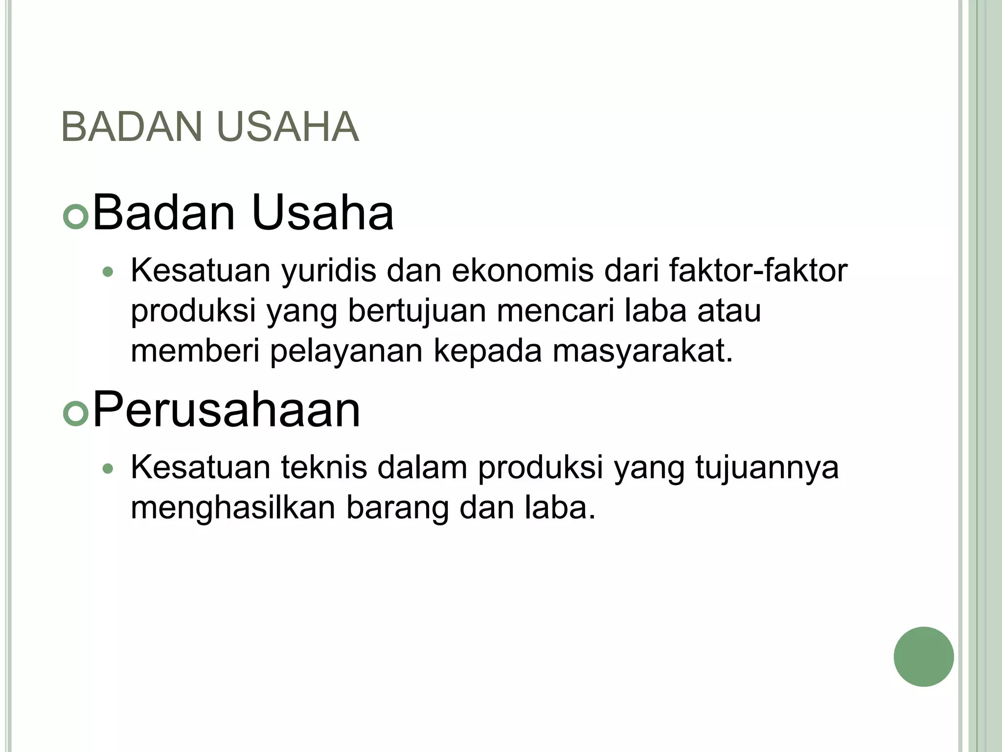 BADAN_USAHA_DALAM_PEREKONOMIAN_INDONESIA.ppt