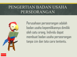 Badan Usaha Perseorangan | PPTX