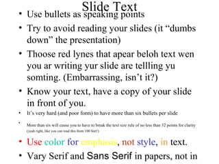 A Bad, Bad, Bad PowerPoint | PPT | Desktop Publishing | Computer ...