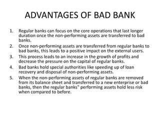 Concept of Bad Bank in India: A road ahead | PPTX