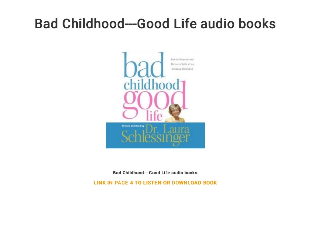 Bad Childhood Good Life Audio Books bad-childhood-good-life-audio-books