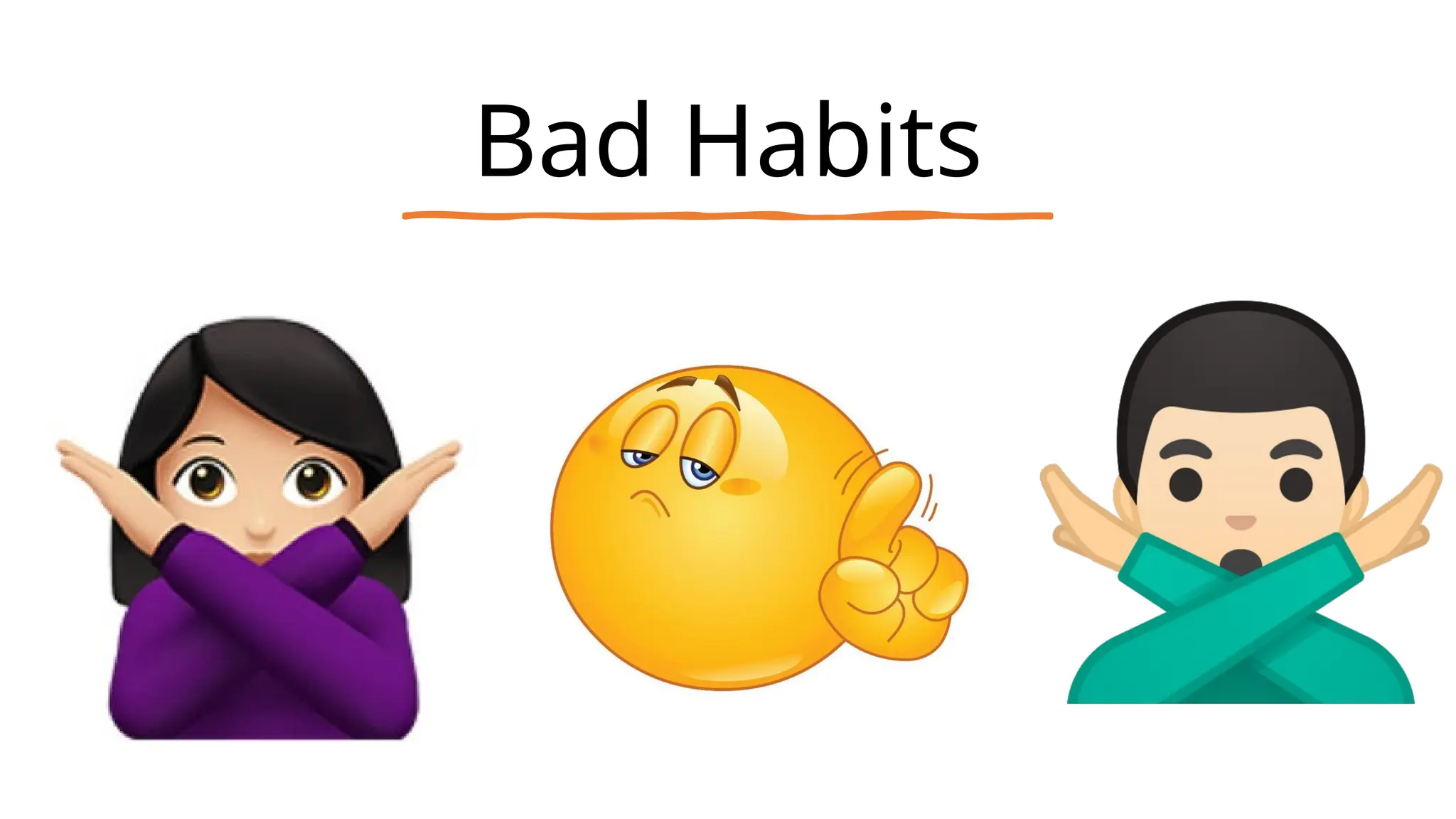 Bad Habits Bad Habits Bad Habits Bad Habits | PPTX