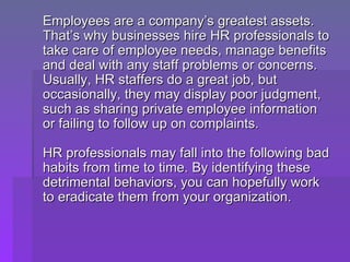 Bad Habits Of Hr Professionals | PPT
