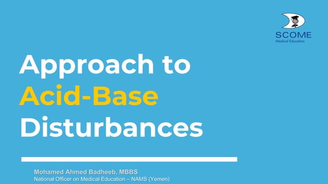 Approach to Acid-Base Disturbances & Renal Tubular Acidosis (RTA) | PPT