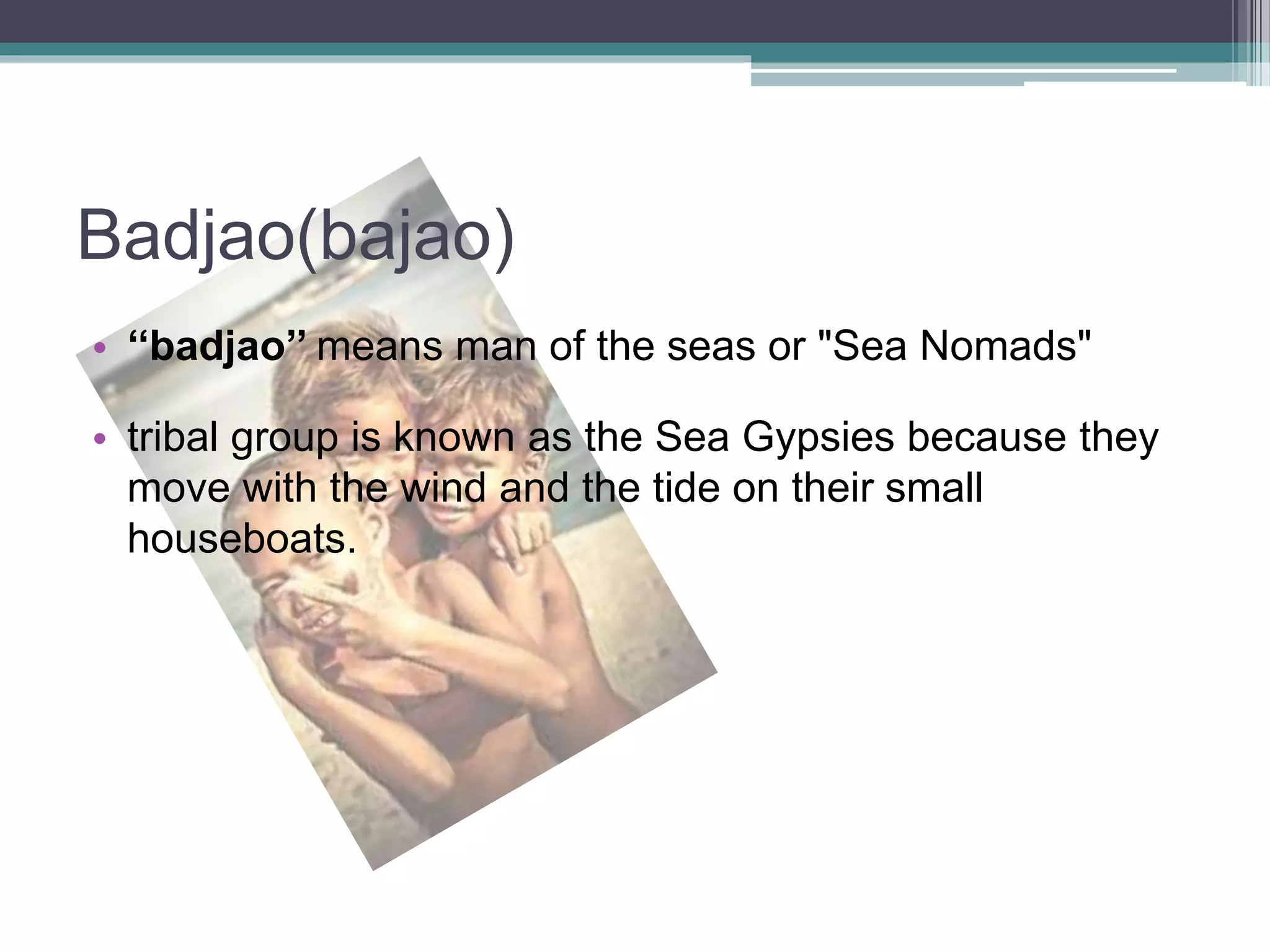 Badjao in the philipines | PPTX