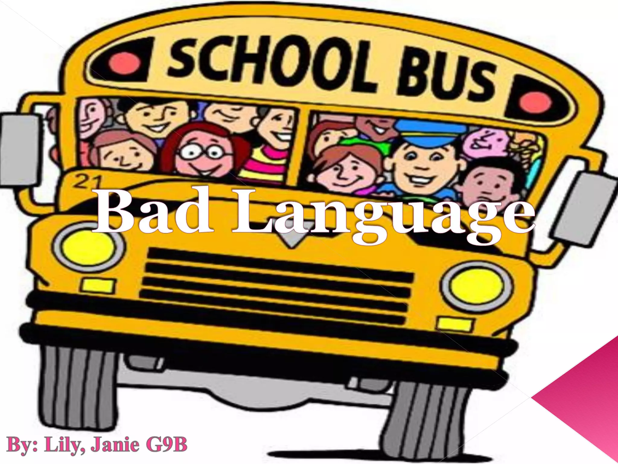 Bad language | PPT