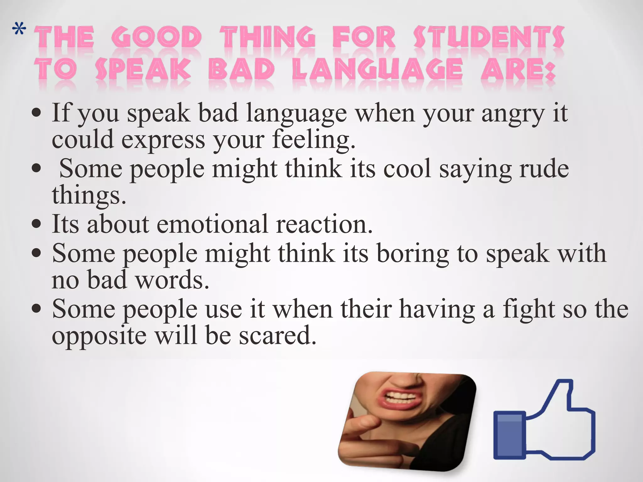 Bad languagee | PPT