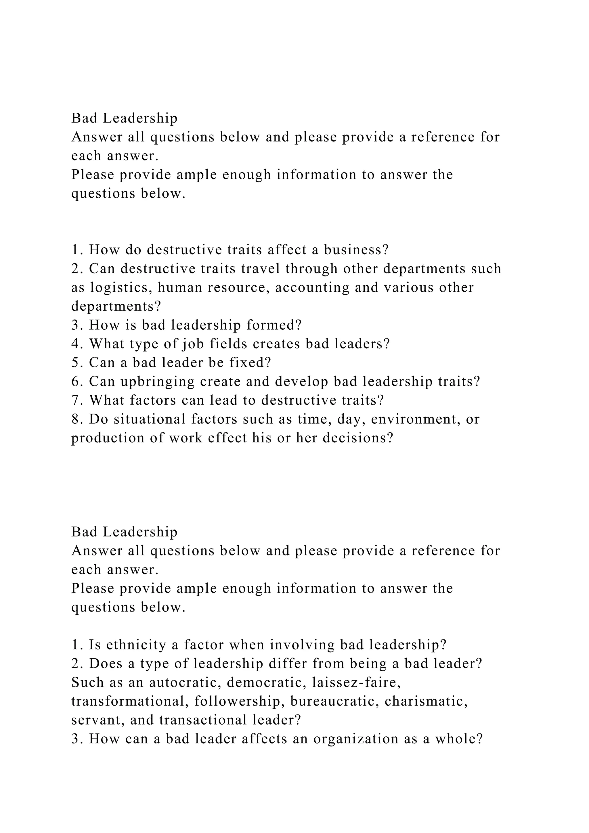 Bad Leadership Answer all questions below and please provide a r.docx