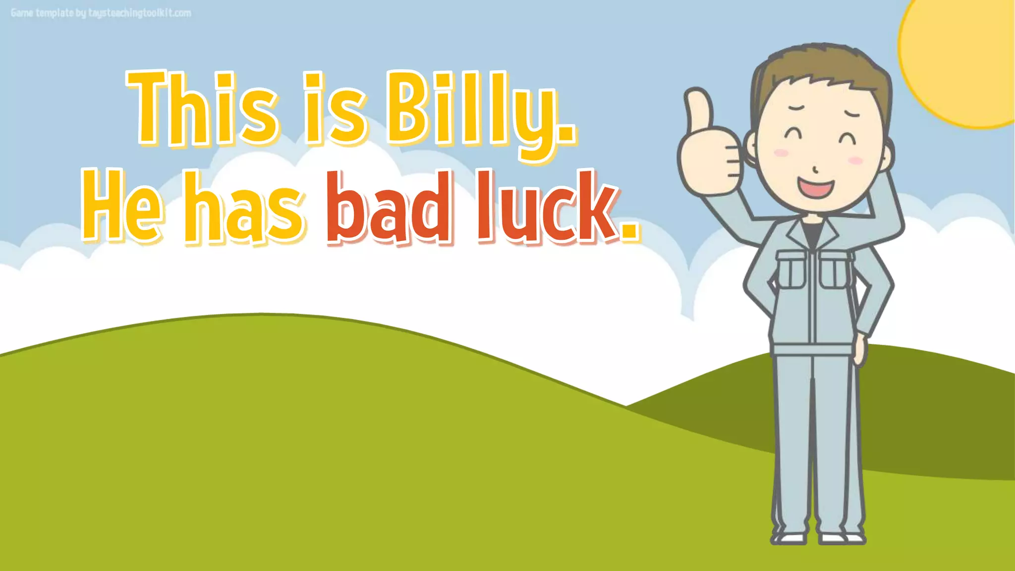 Bad Luck Billy.pptx