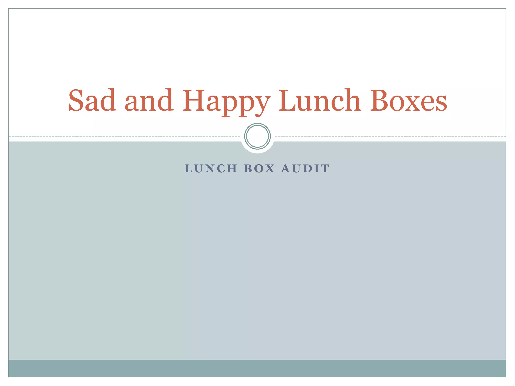 Bad lunch box By Ella | PPT