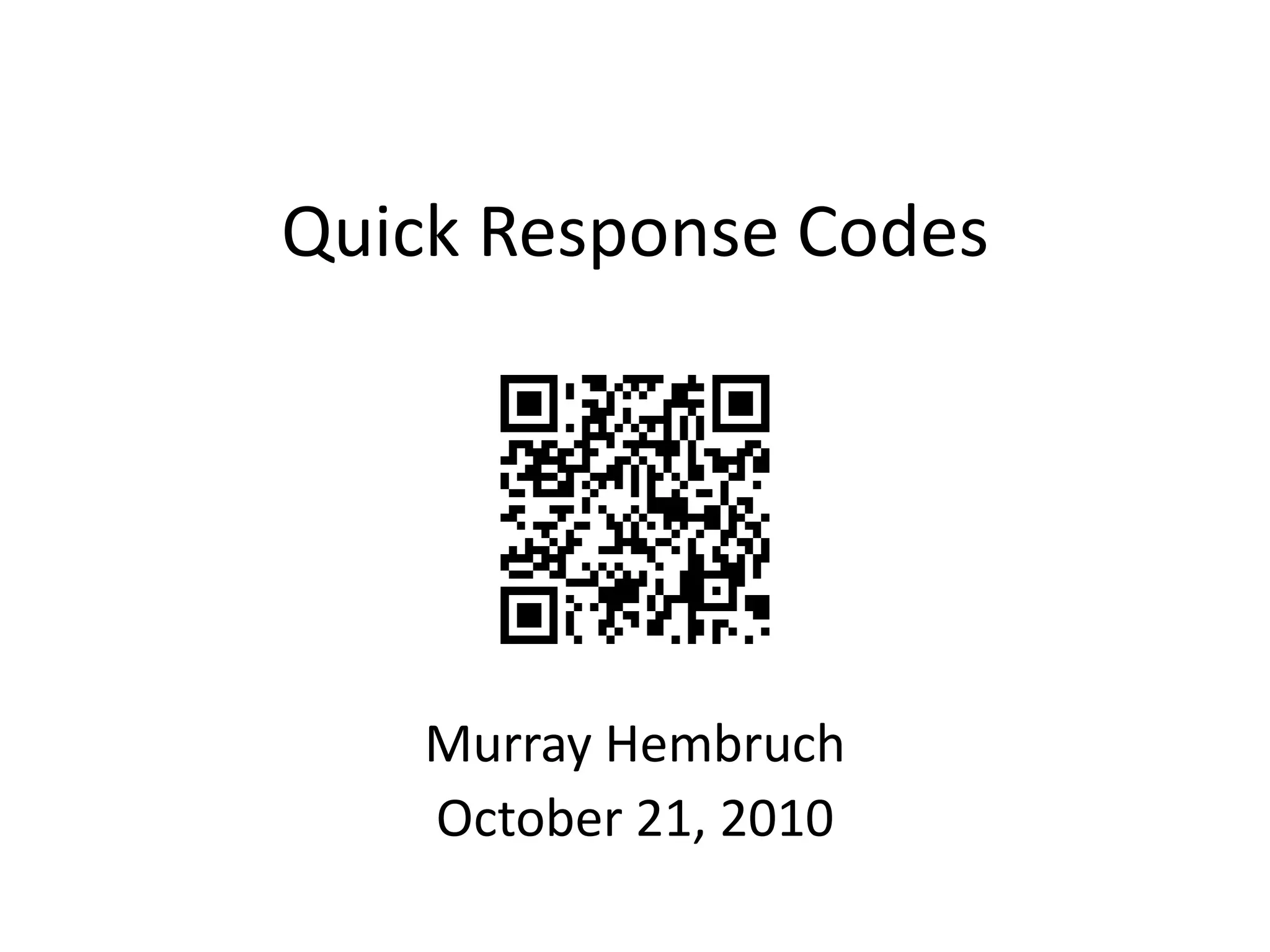 New Technology Trends Presentation: QR Codes | PPTX