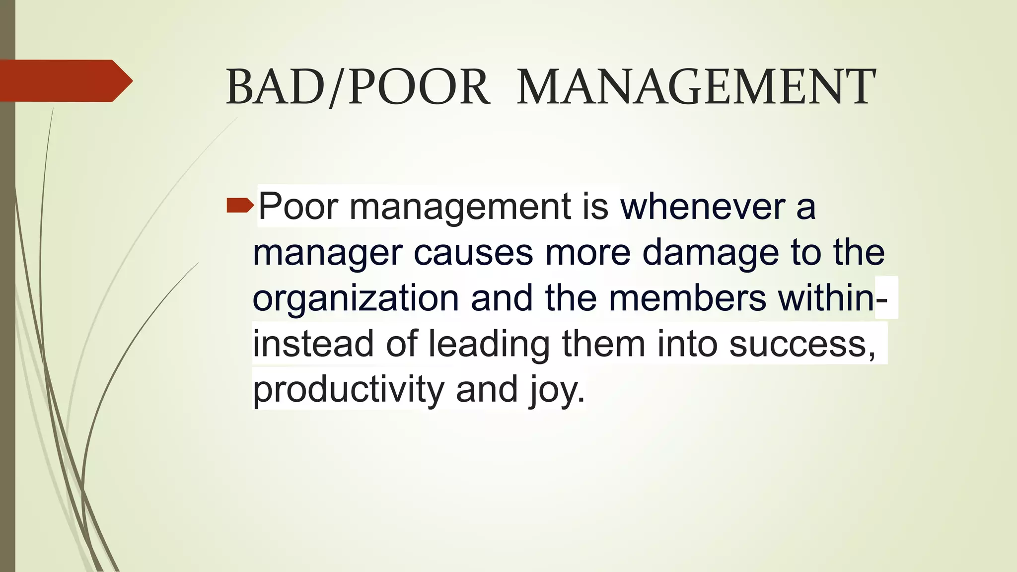 bad managment presentation full done now.pptx