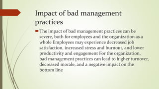 bad managment presentation full done now.pptx