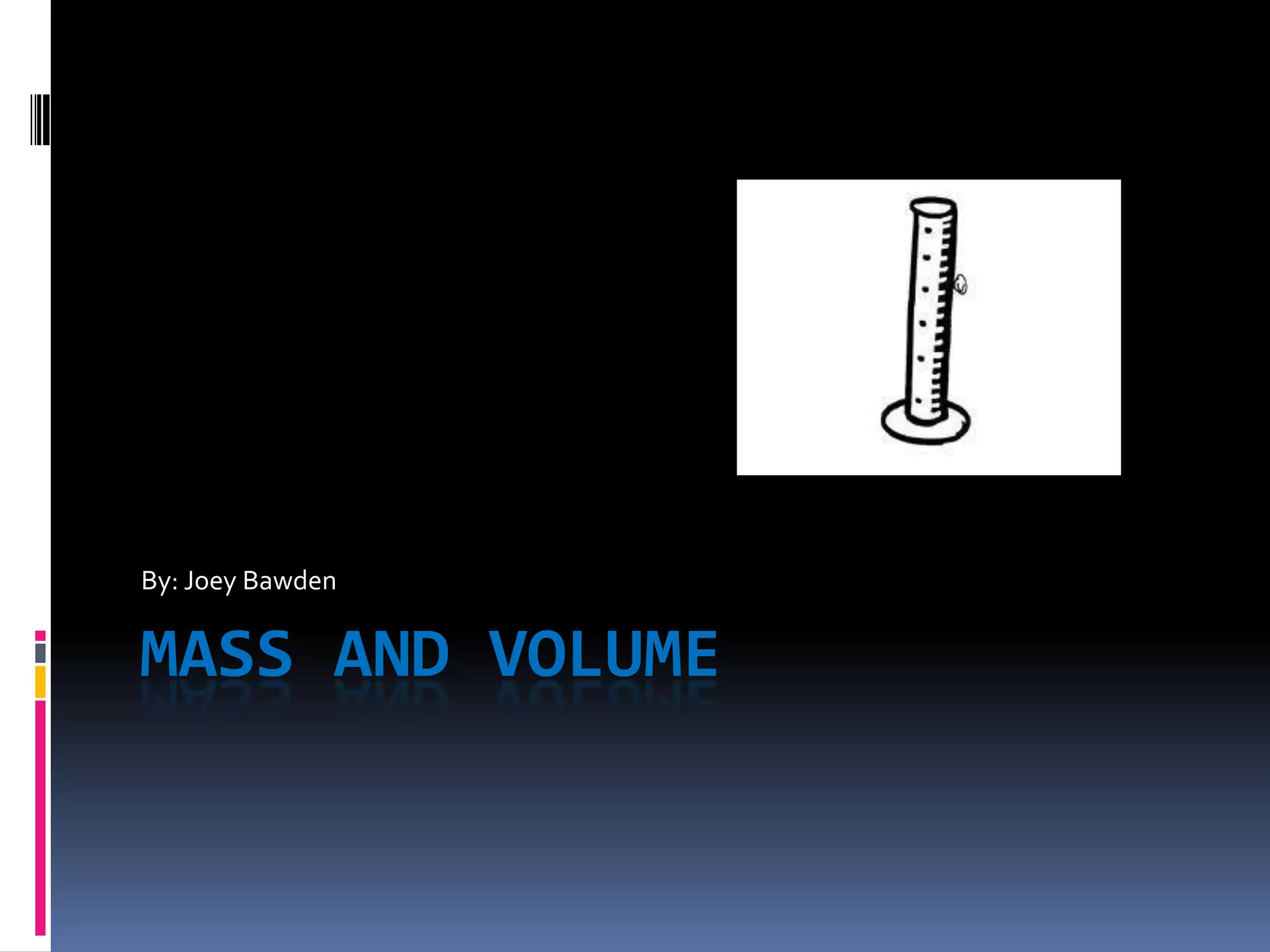 Mass and volume powerpoint | PPTX